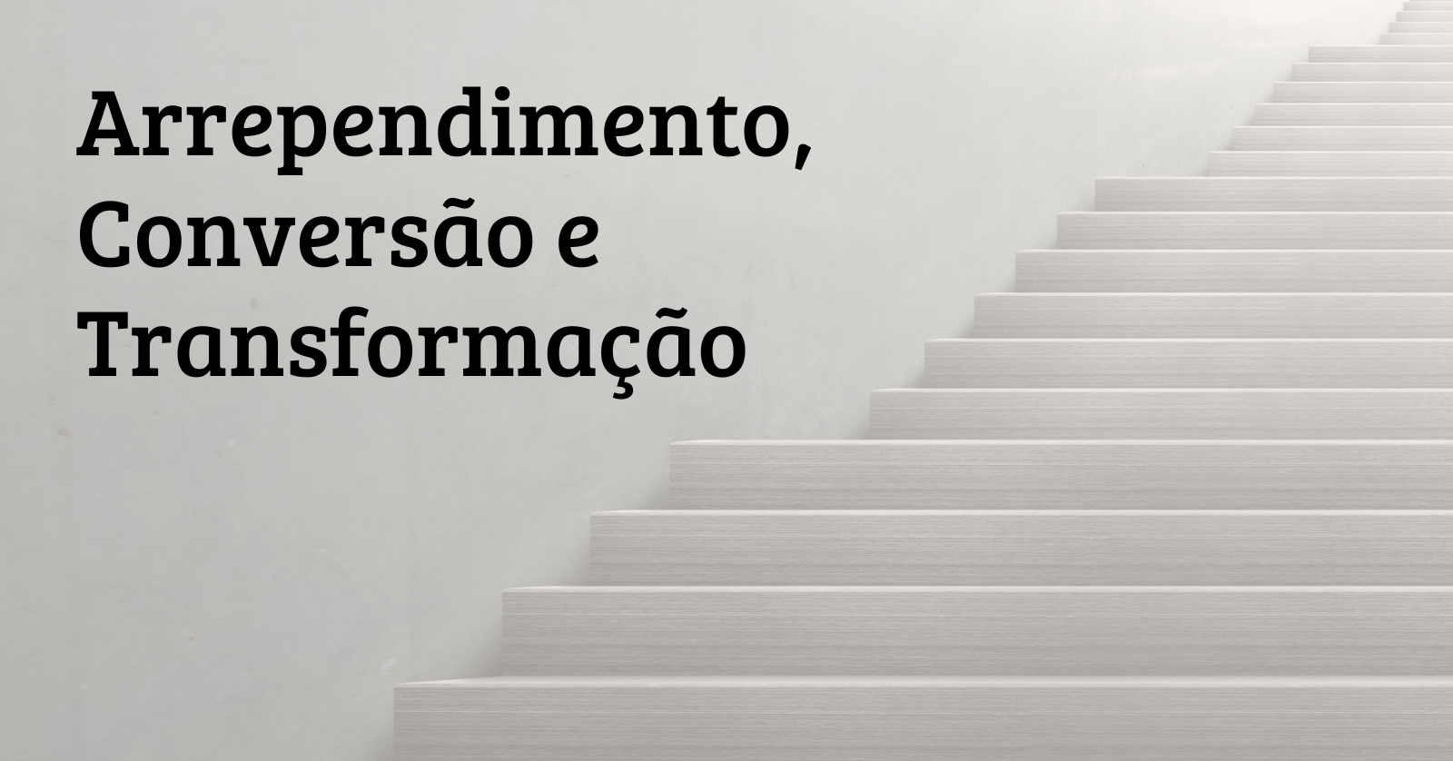 A palavra arrependimento na Bíblia – Lucas Pedro
